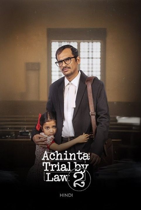Achinta Trial By Law Season 2